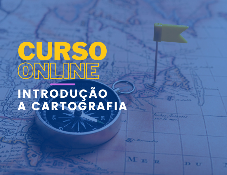 Curso Online Introdução a Cartografia | Centro de Estudos e Formação
