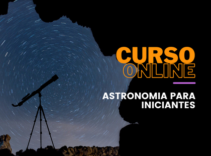 Curso Online Astronomia para iniciantes
